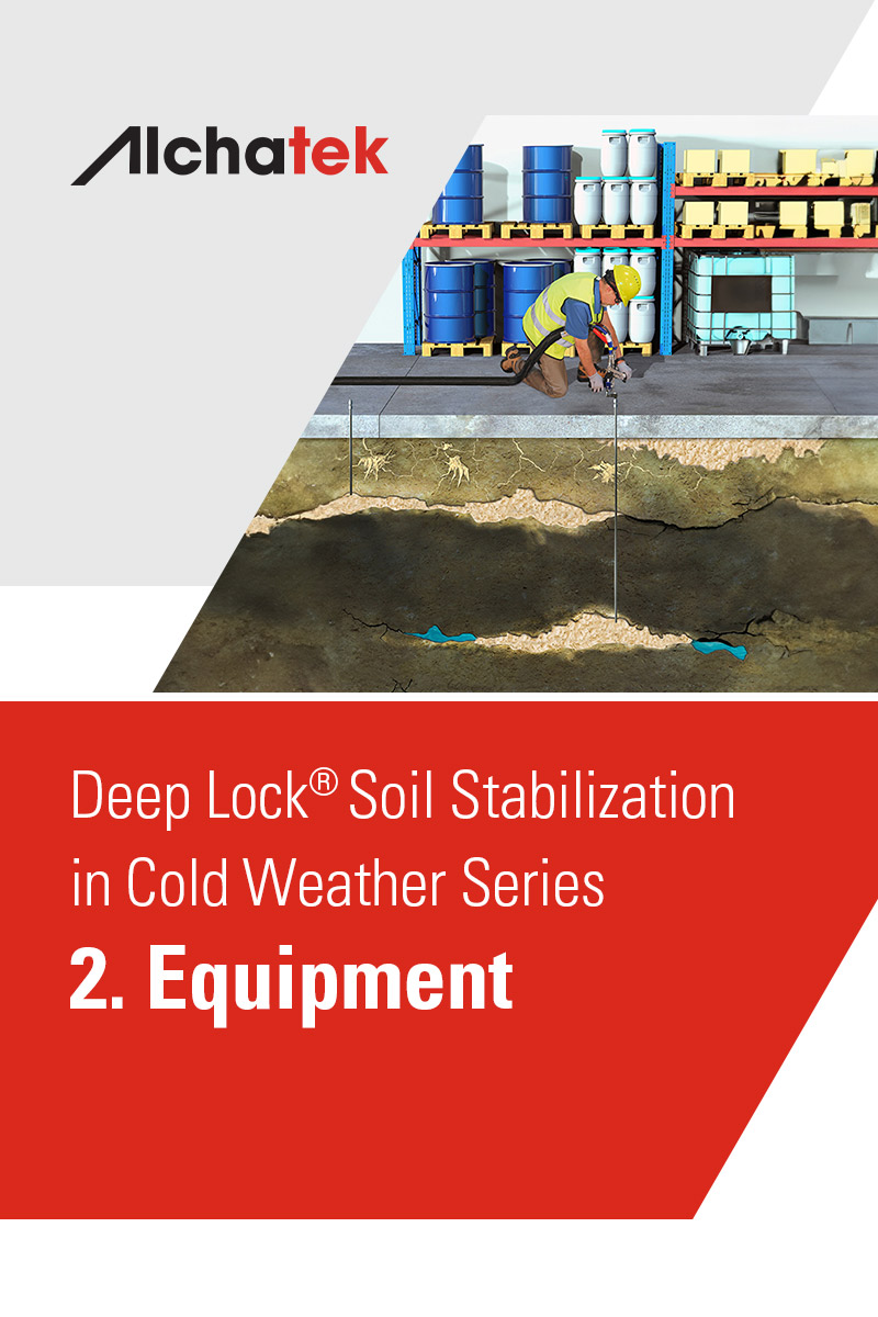 Deep Lock® Soil Stabilization in Cold Weather Series - 2. Equipment